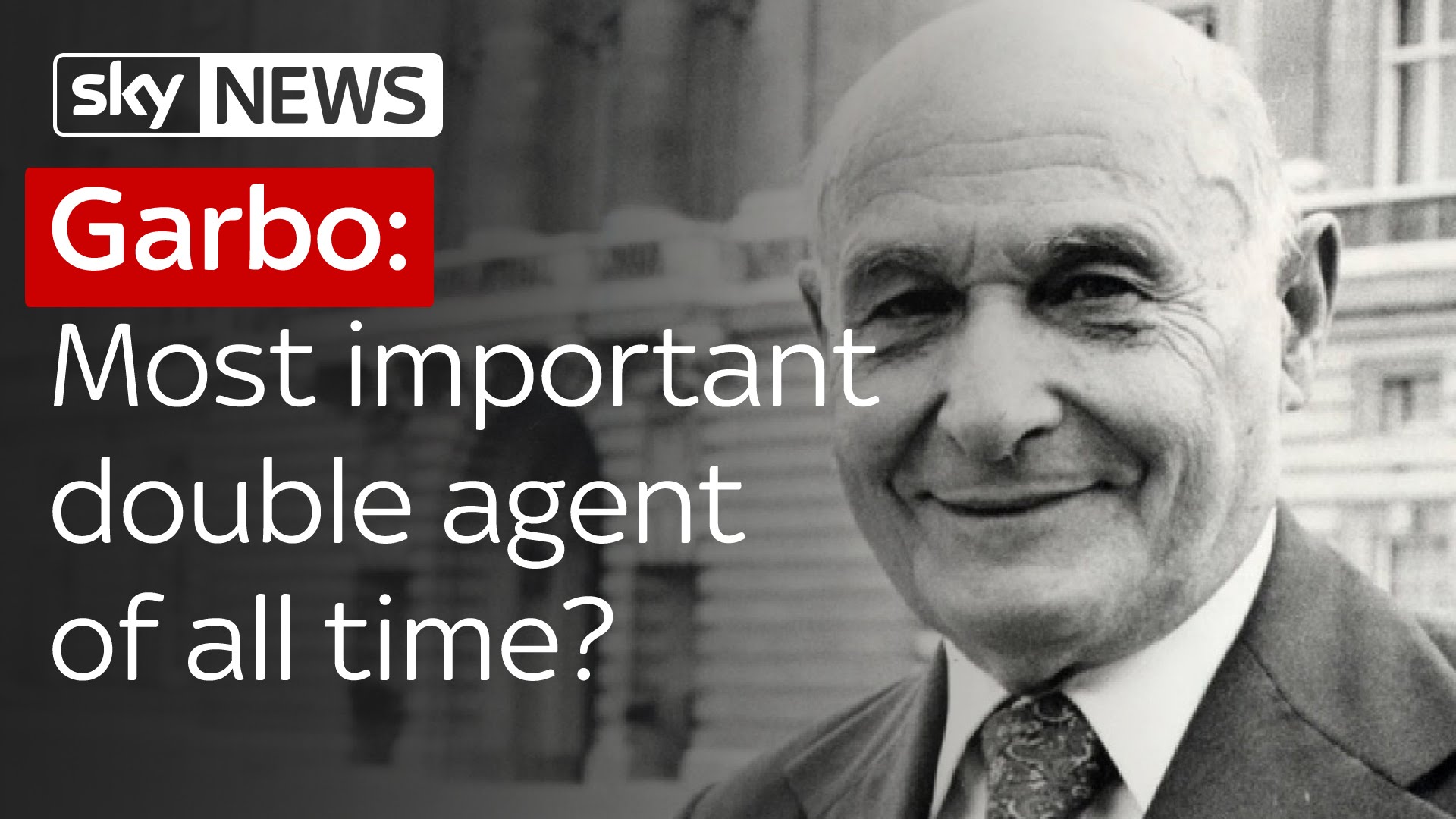 Garbo: Most important double agent of all time? - The Global Herald