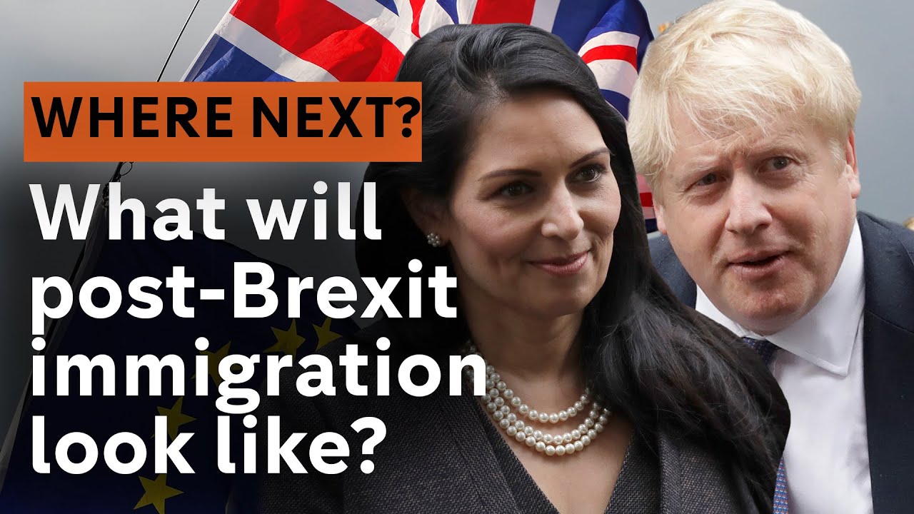 What will post-Brexit immigration look like? - The Global Herald