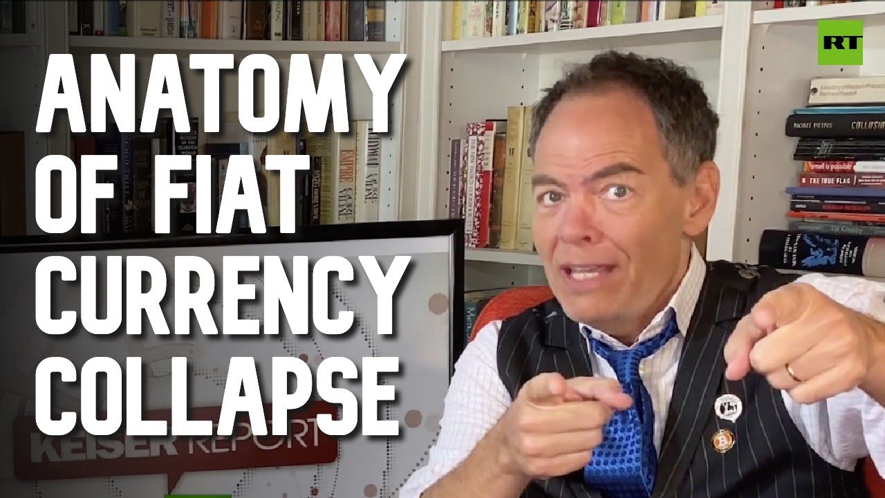 Keiser Report | Anatomy of a Fiat Currency Collapse | E1533 - The ...