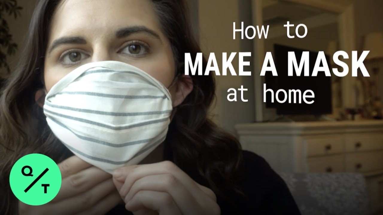 Here's How to Make Your Own Mask to Protect from Covid-19 - The Global ...