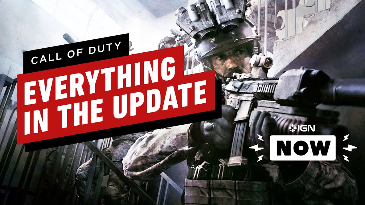 Call of Duty: Modern Warfare's Update is Huge, Here's What's Inside ...