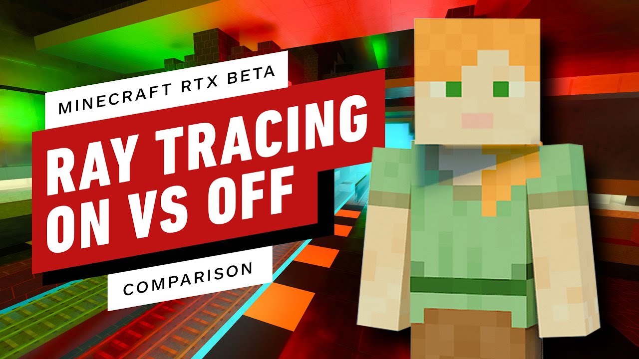 Minecraft With Ray Tracing Enabled: On Vs Off Comparison - The Global ...