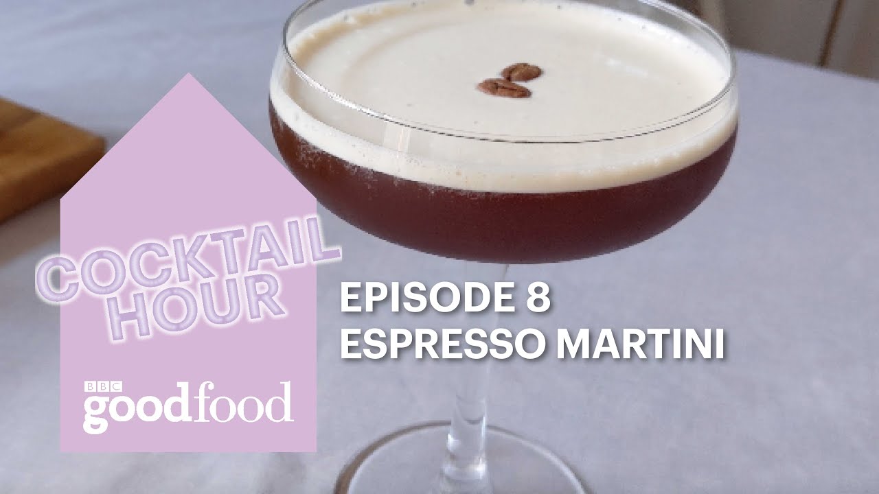 Cocktail Hour - Espresso Martini - BBC Good Food - The Global Herald