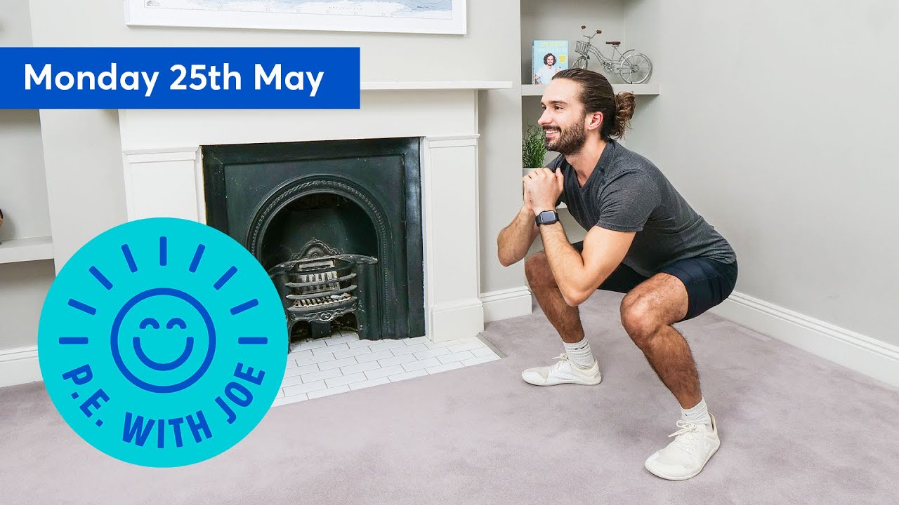PE With Joe | Monday 25th May - The Global Herald