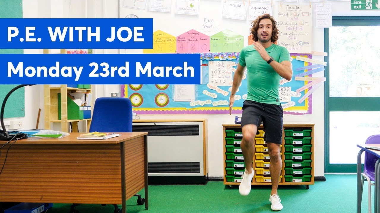 P.E with Joe | Monday 23rd March 2020 - The Global Herald