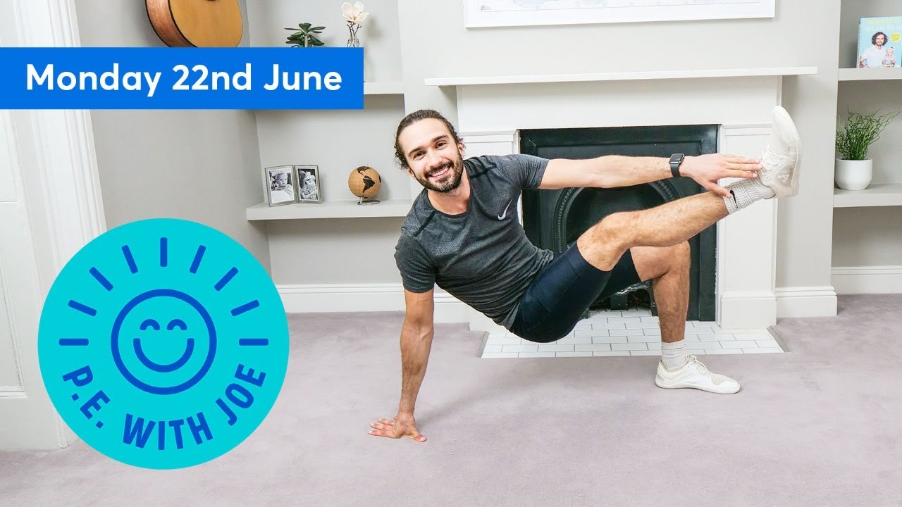 PE With Joe | Monday 22nd June - The Global Herald