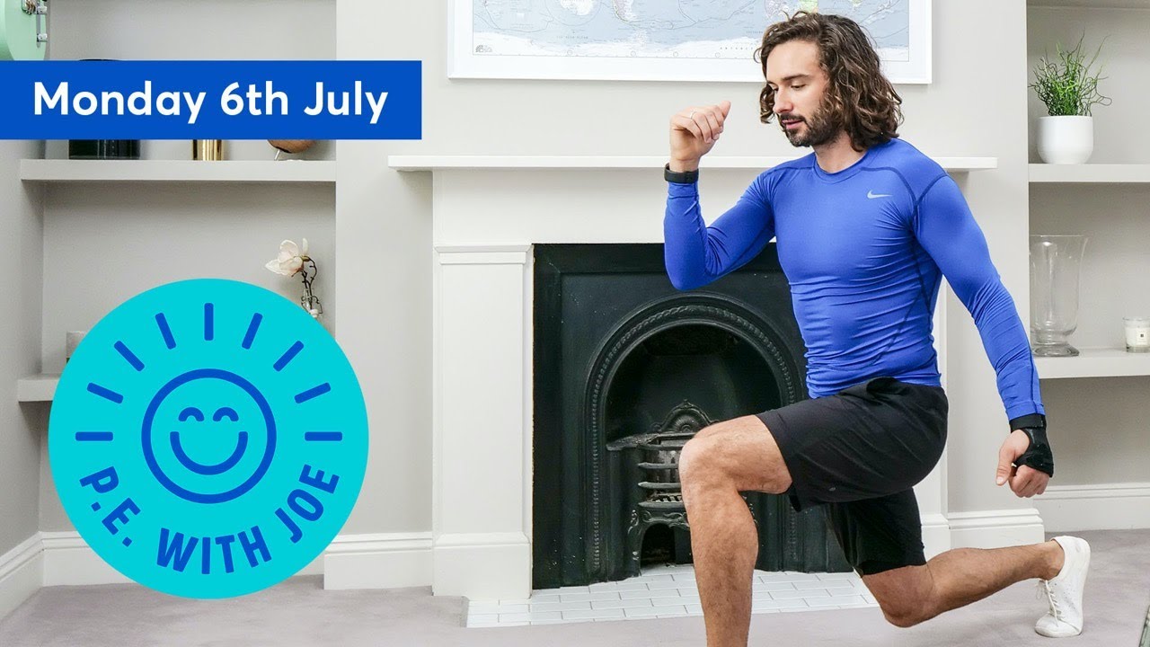 PE With Joe | Monday 6th July - The Global Herald
