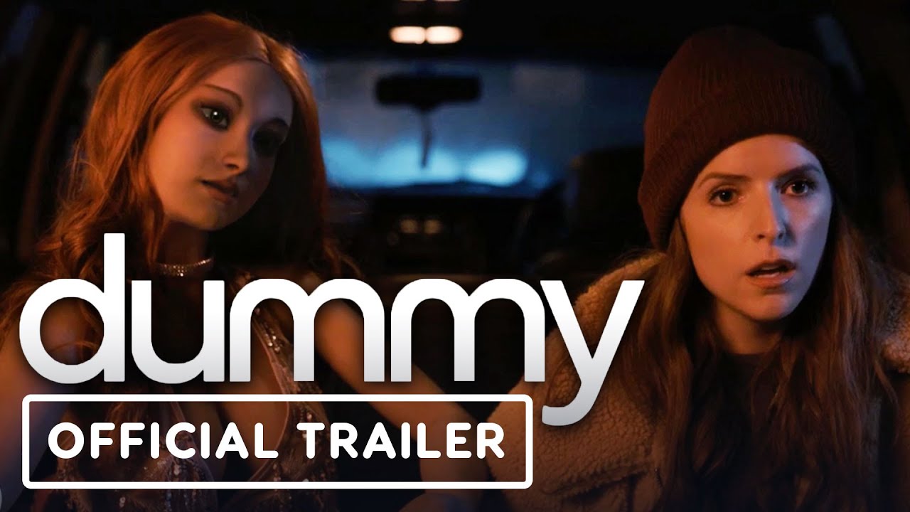 Dummy - Official Red Band Trailer (2020) Anna Kendrick - The Global Herald