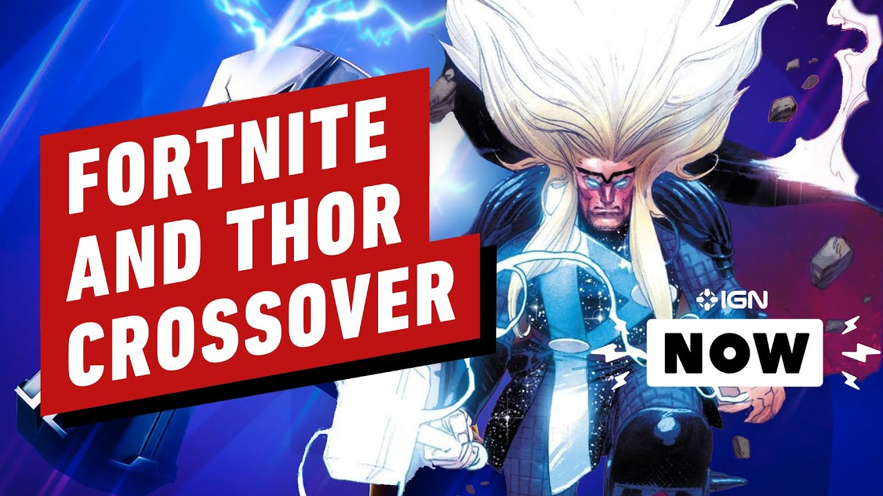 Fortnite x Thor Crossover Lore Explained - IGN Now - The Global Herald