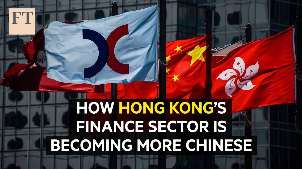 How Hong Kong's finance sector is becoming more Chinese | FT - The ...