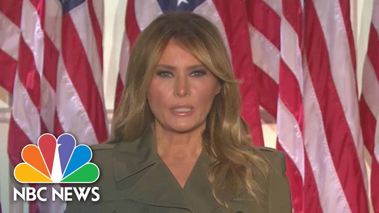 Watch Melania Trump’s Full Speech At The 2020 RNC | NBC News - The ...