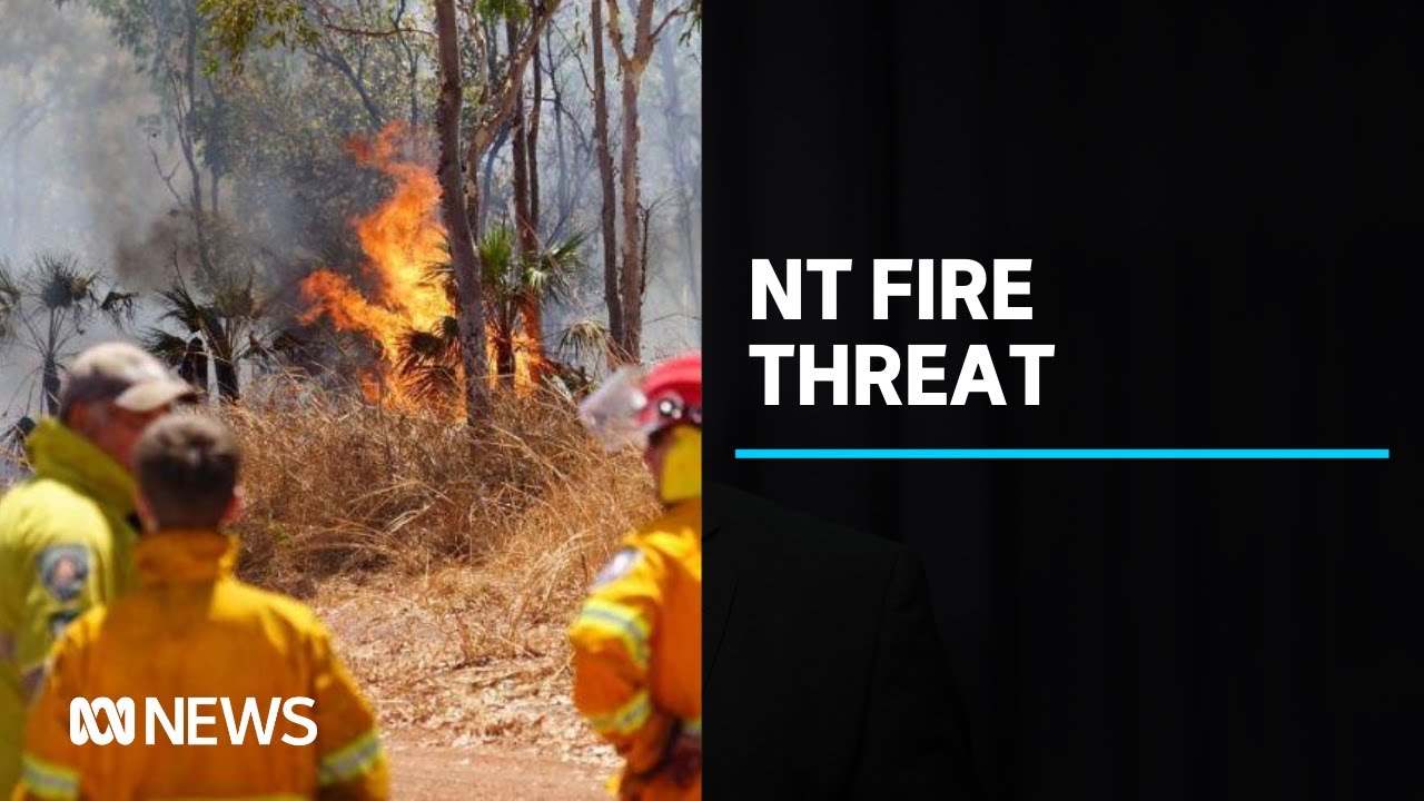 Suspected arsonist questioned as NT fire crews battle out-of-control ...