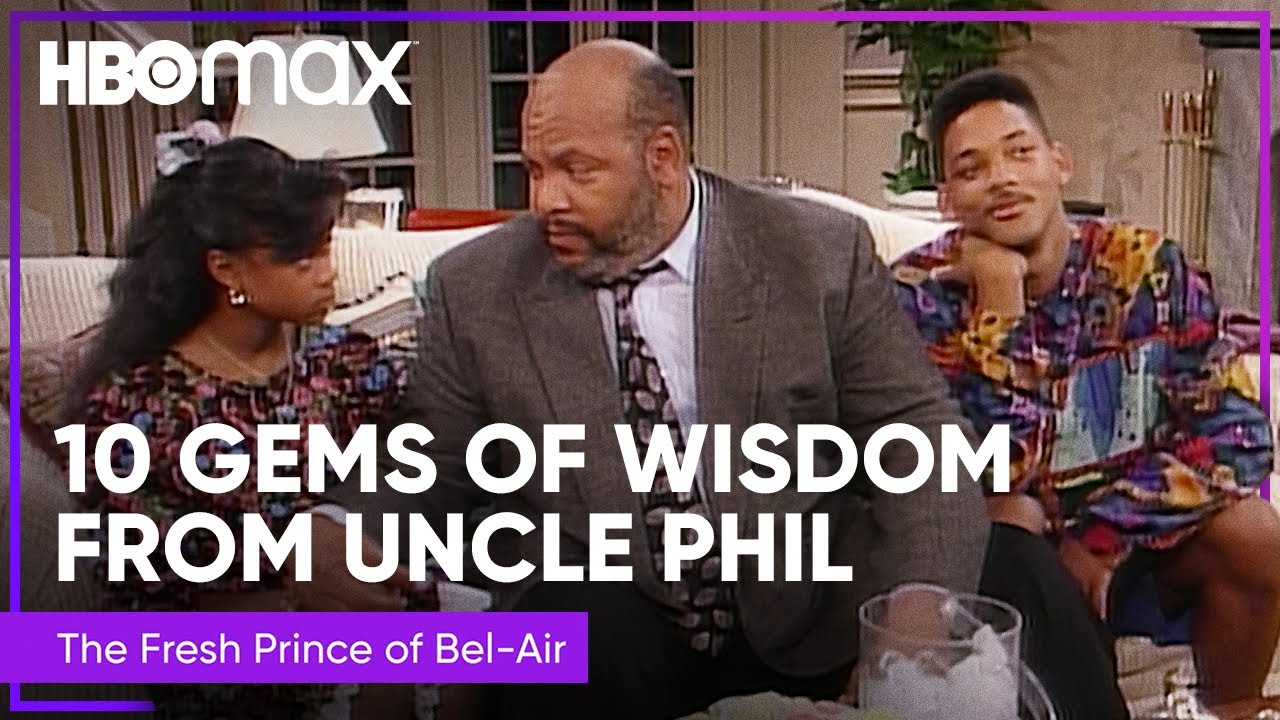 10 Gems of Wisdom from Uncle Phil | The Fresh Prince of Bel-Air | HBO ...