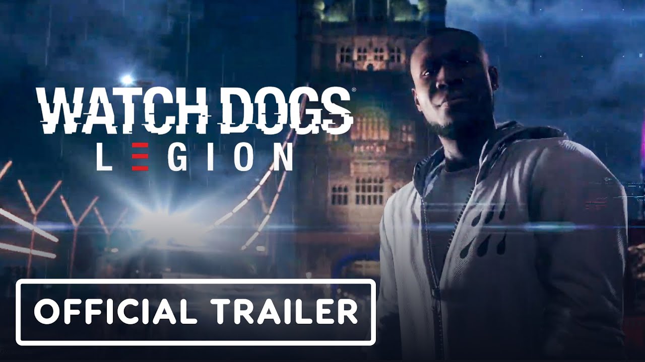 Watch Dogs: Legion - Stormzy Announcement Trailer - The Global Herald