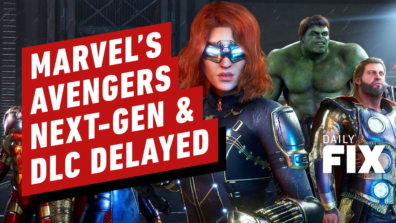 Next-Gen Marvel's Avengers and DLC Delayed - IGN Daily Fix - The Global ...