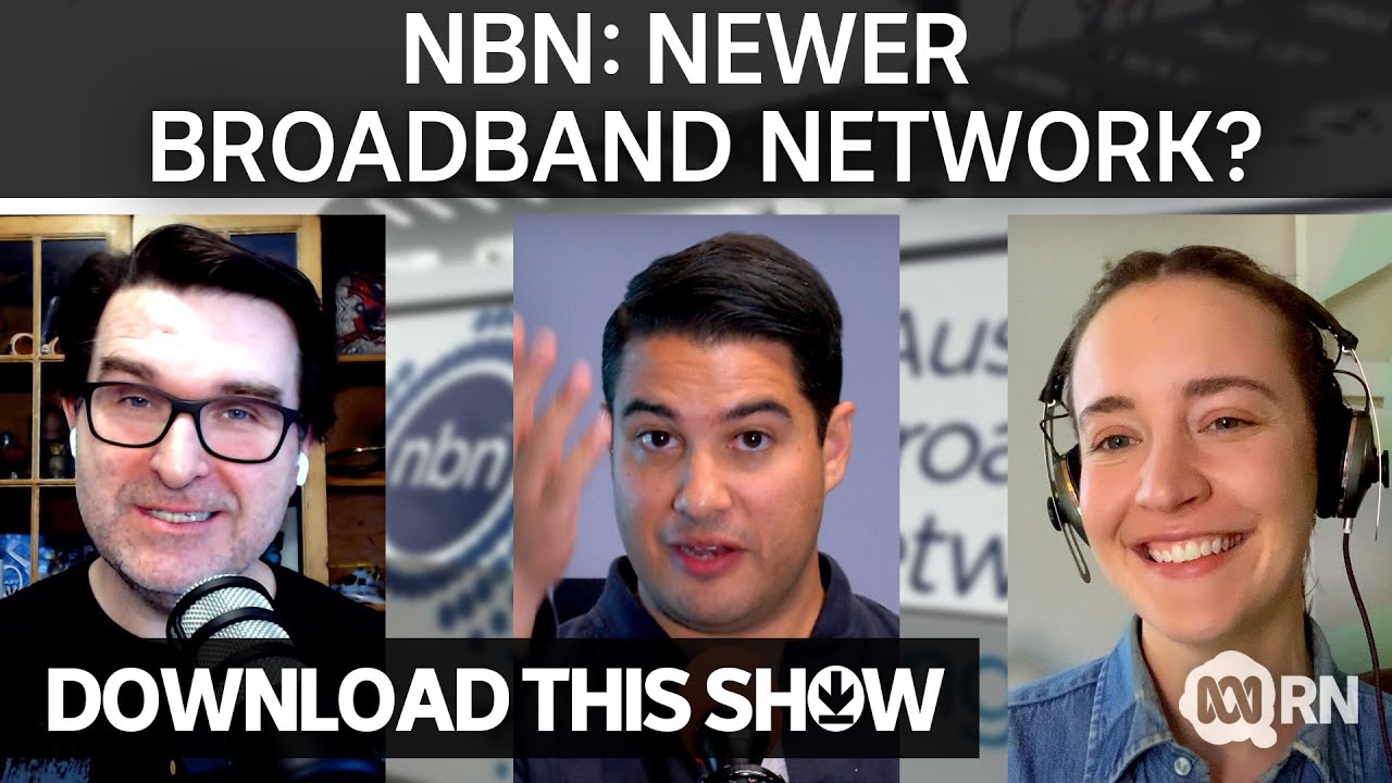NBN: Newer Broadband Network? | Download This Show - The Global Herald