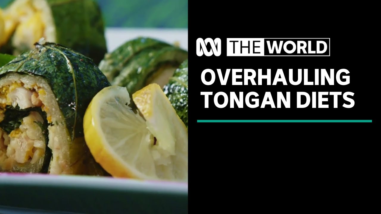 How Tonga is helping lead a Pacific food revolution | The World - The ...