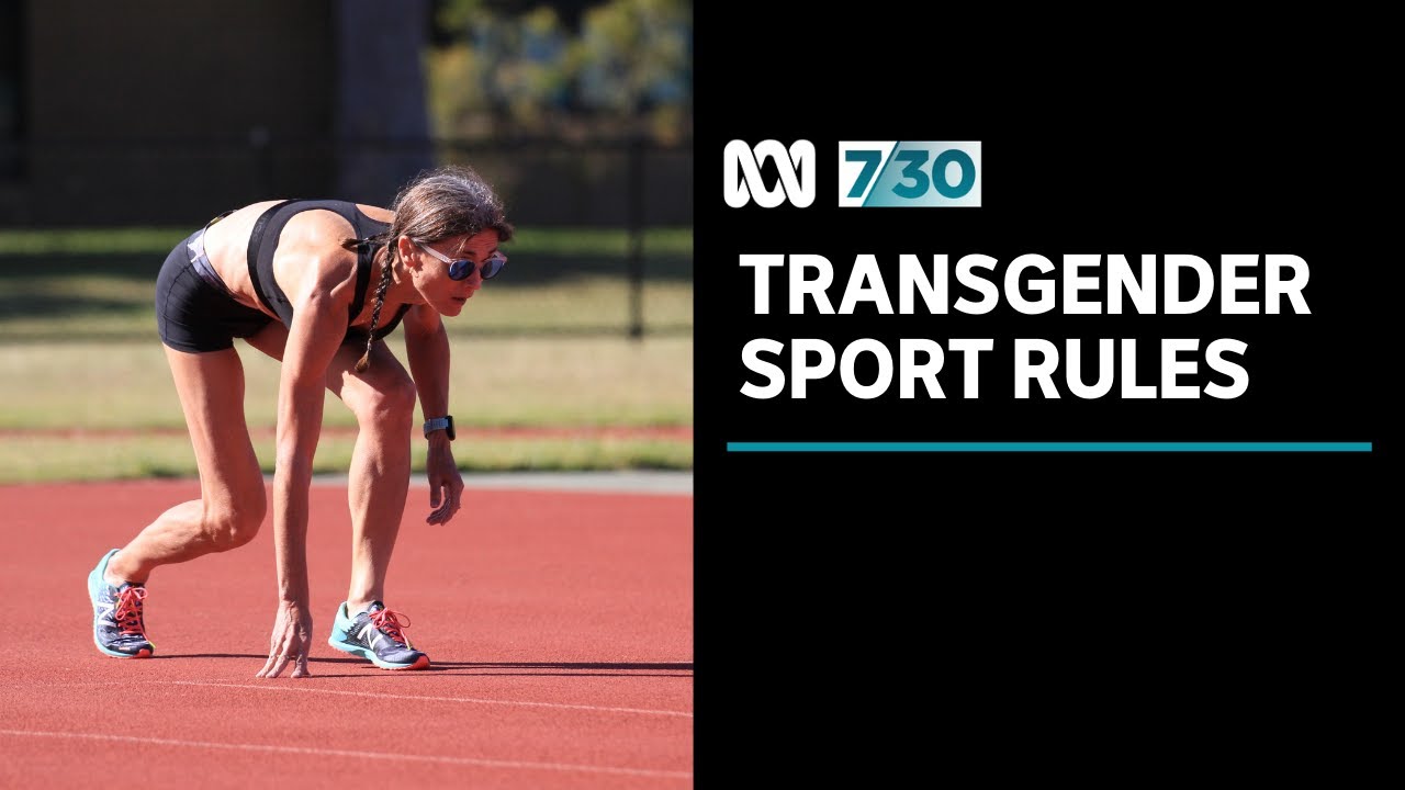 Sports to unveil guidelines for transgender athletes | 7.30 - The ...