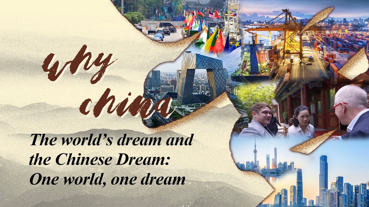 The world's dream and the Chinese Dream: One world, one dream - The ...