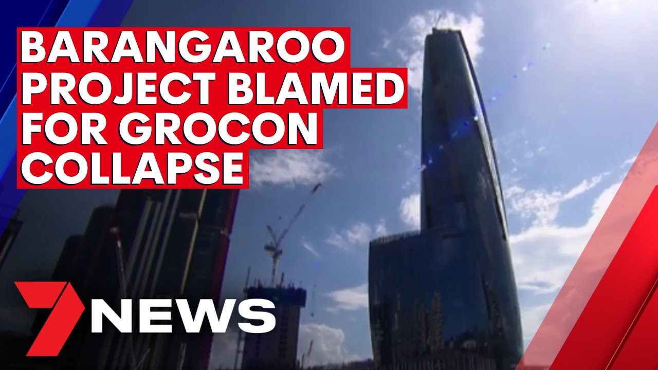 Construction giant Grocon collapses, blames Central Barangaroo project ...