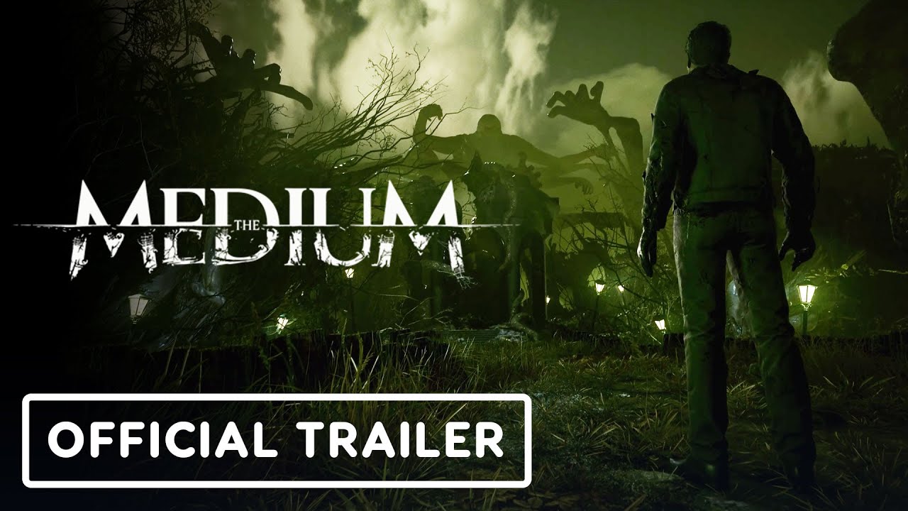 The Medium - Official New Character Trailer - The Global Herald