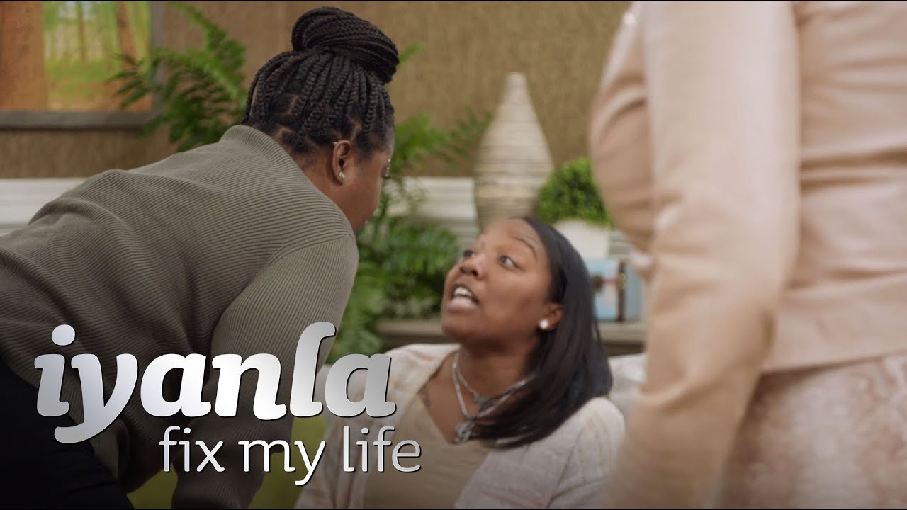 These Sisters Refuse to Hold Back | Iyanla: Fix My Life | Oprah Winfrey ...