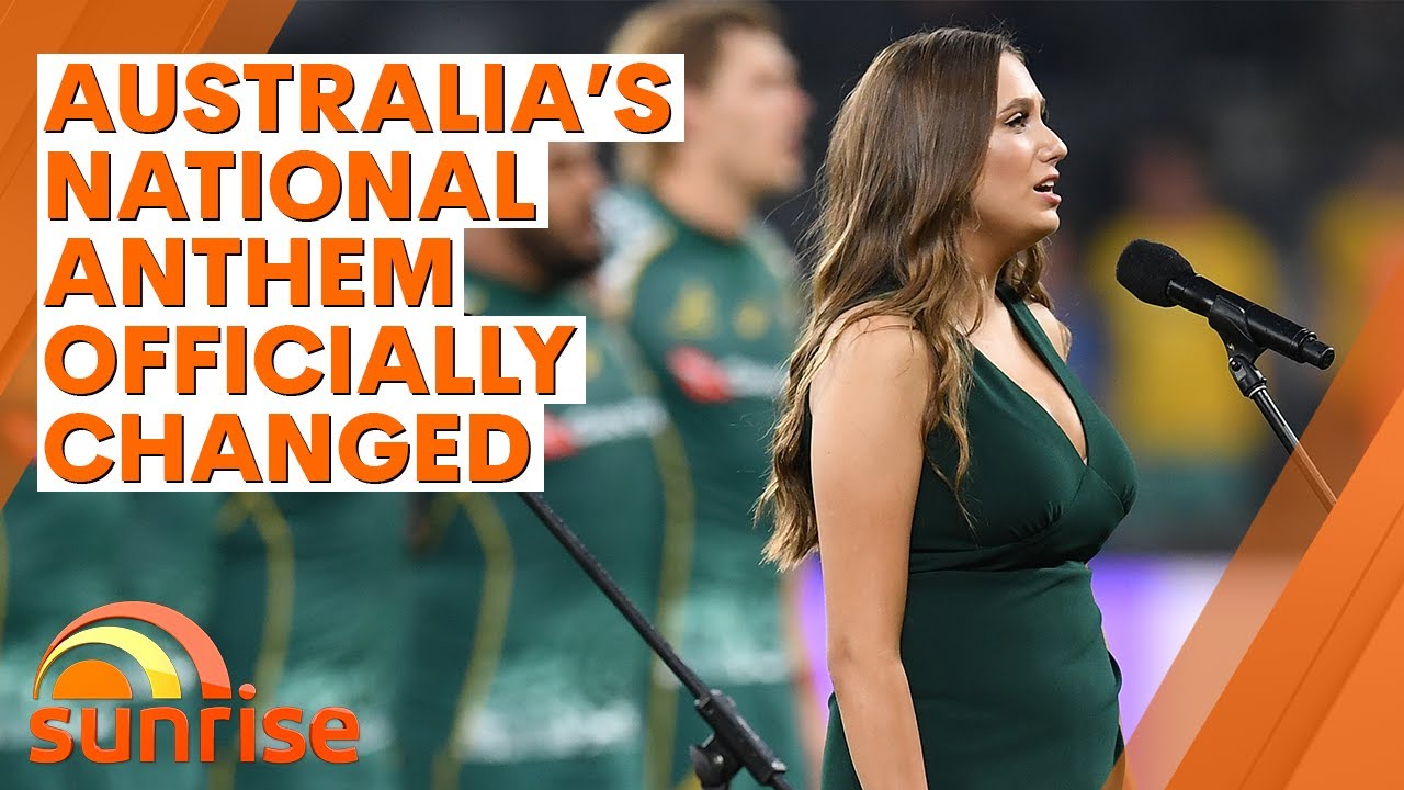 Australia's national anthem 'Advance Australia Fair' changed | 7NEWS ...