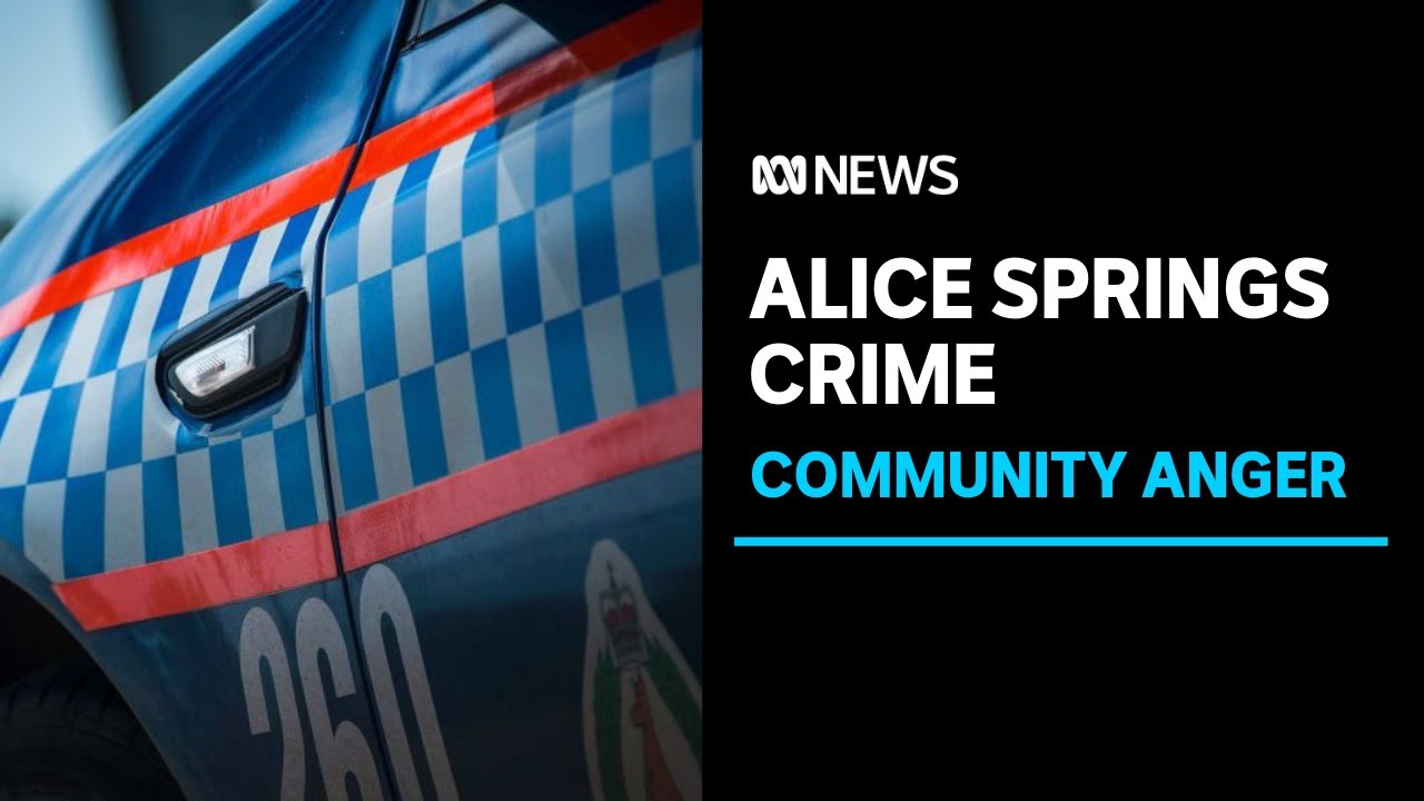Youth crime in Alice Springs has locals living in fear | ABC News - The ...