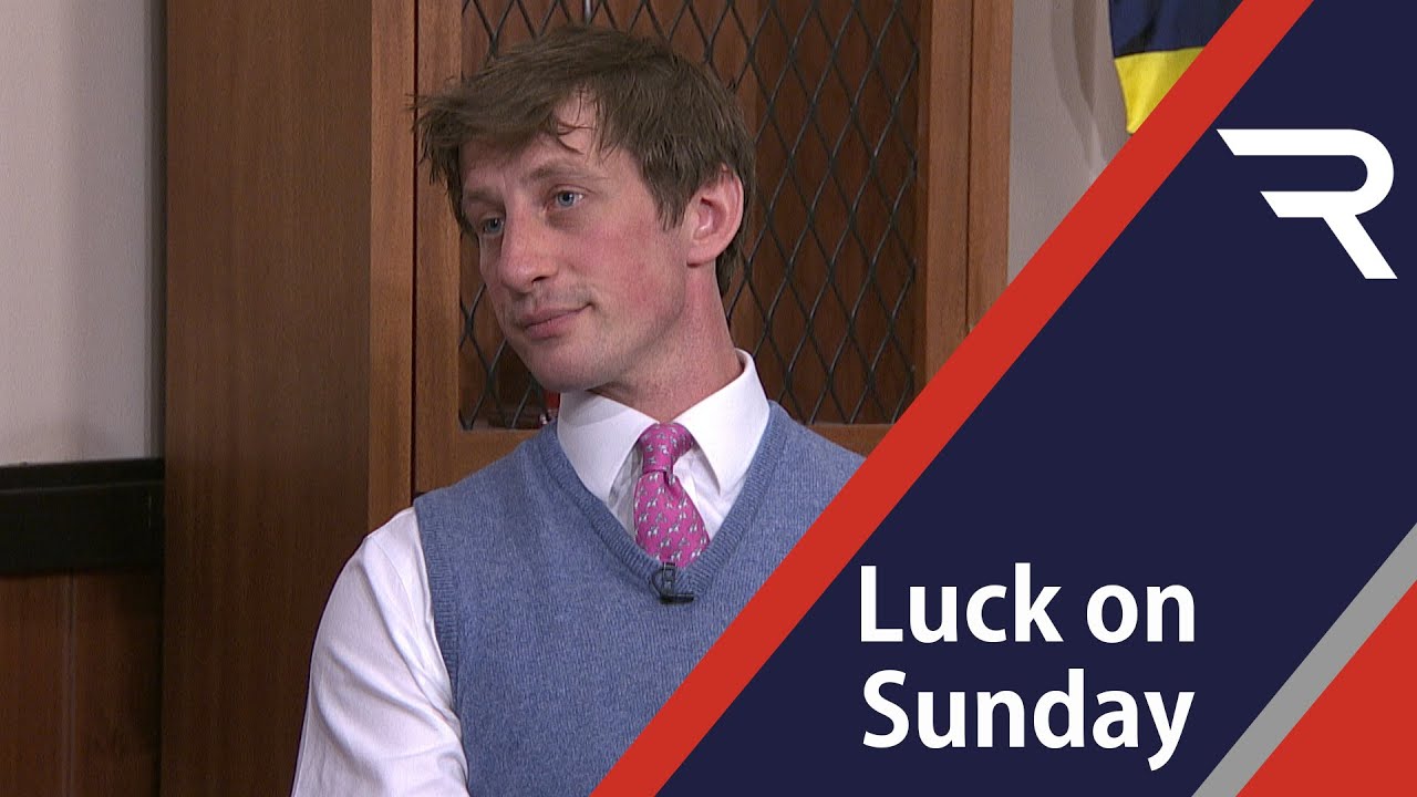 Tom Symonds - Luck On Sunday - Racing TV - The Global Herald