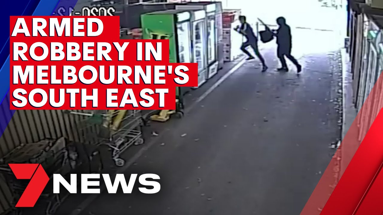 CCTV captures armed robbery in Melbourne's south east | 7NEWS - The ...