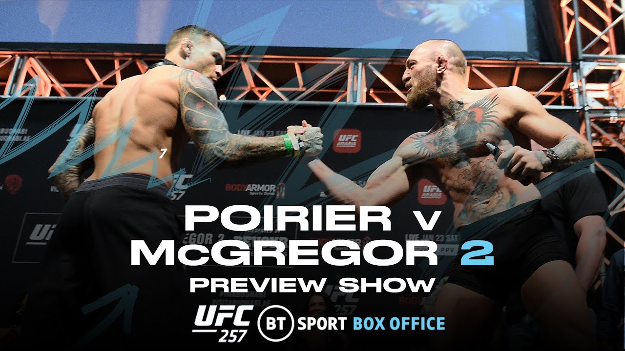 UFC 257 Preview Show: Dustin Poirier v Conor McGregor 2 - The Global Herald