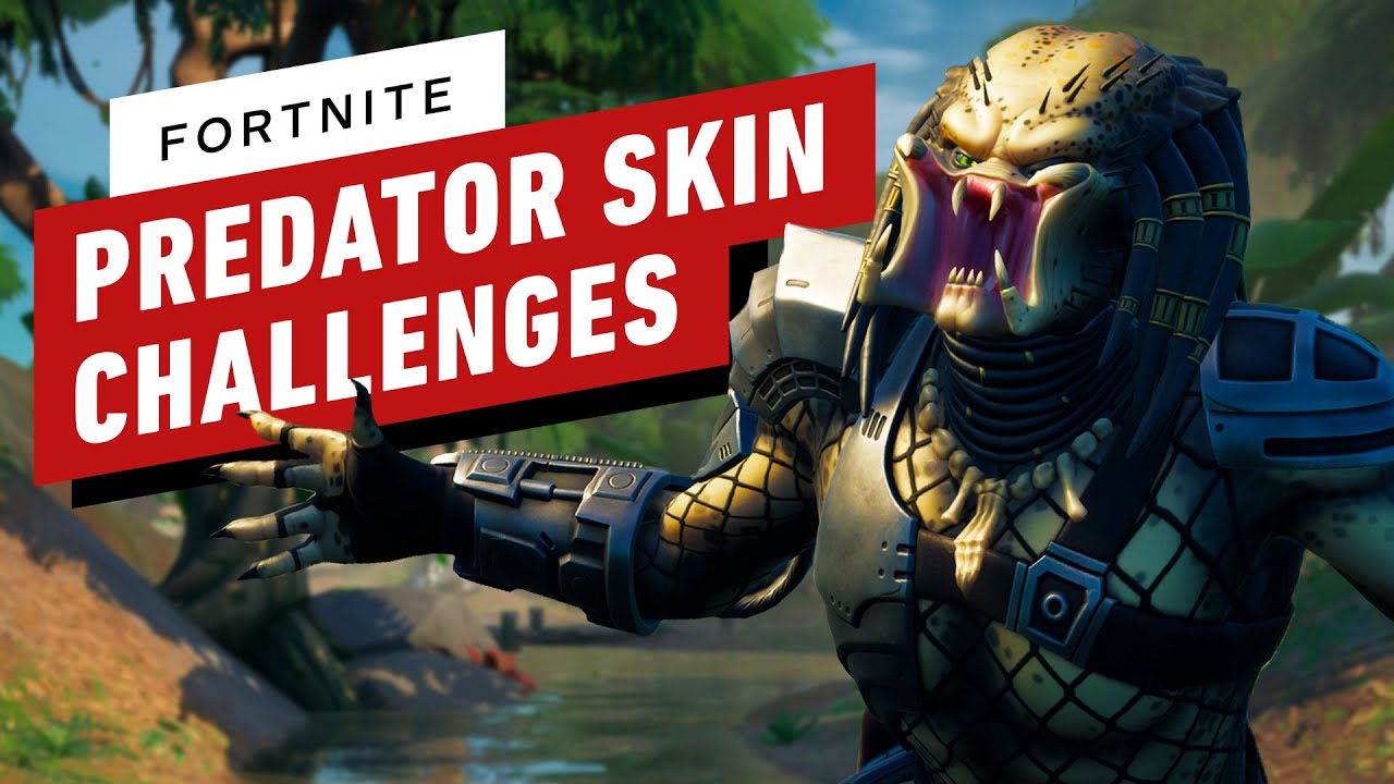 Fortnite: How To Complete Predator Skin Challenges - The Global Herald