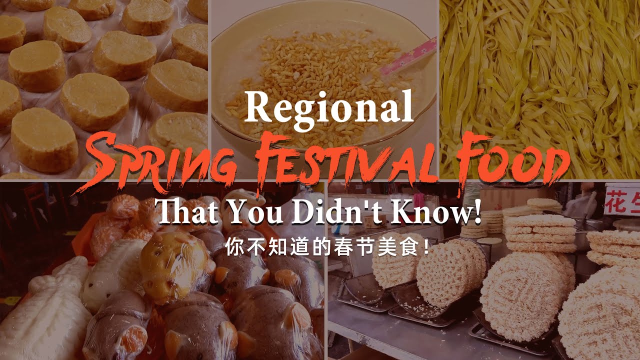 Regional Spring Festival food you probably didn't know - The Global Herald
