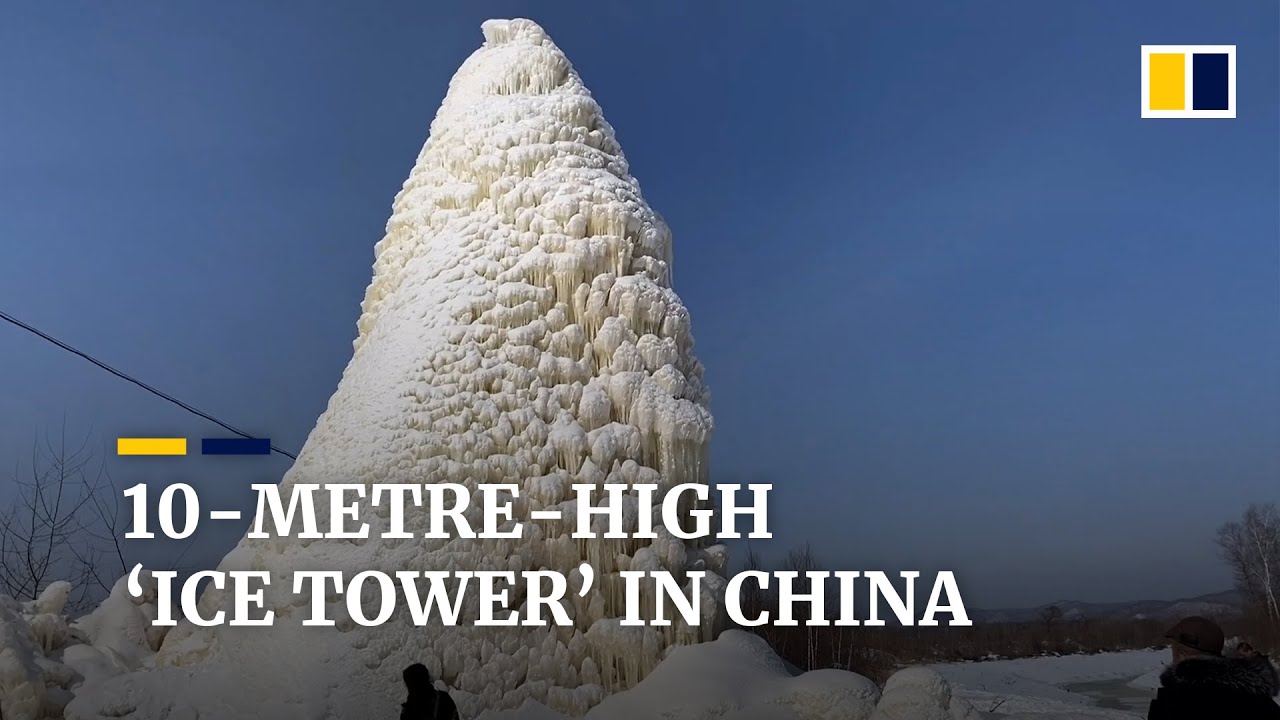 10-metre-high ‘ice tower’ in China created after water spraying out of ...