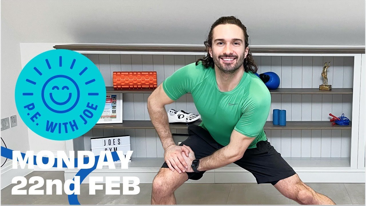 PE With Joe 2021 | Monday 22nd Feb - The Global Herald