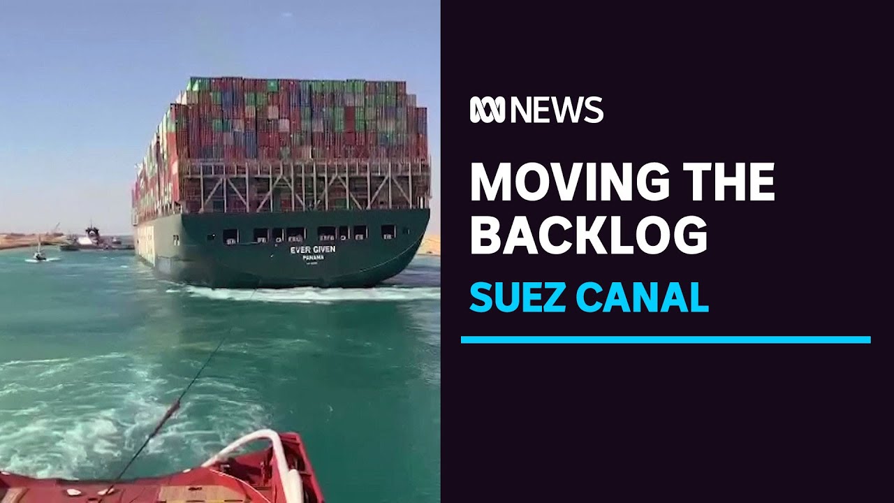 Crews start clearing massive backlog of vessels through Suez Canal ...