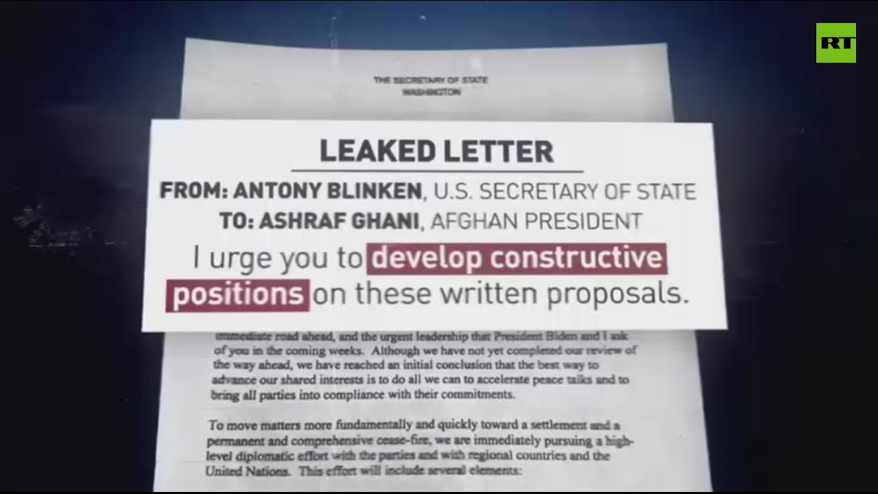 US urges Kabul to share power with Taliban – leaked letter - The Global ...