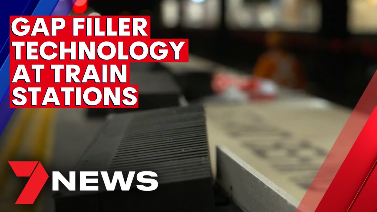 New rubber gap filler technology to prevent train falls in Sydney ...