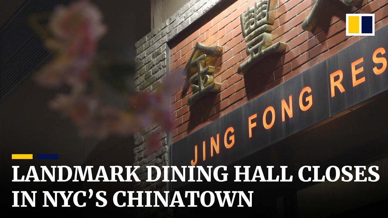 NYC landmark Jing Fong dining room closes as Manhattan’s Chinatown ...