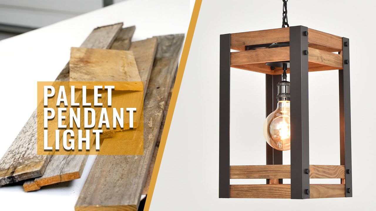 How to make pendant light from pallets - The Global Herald
