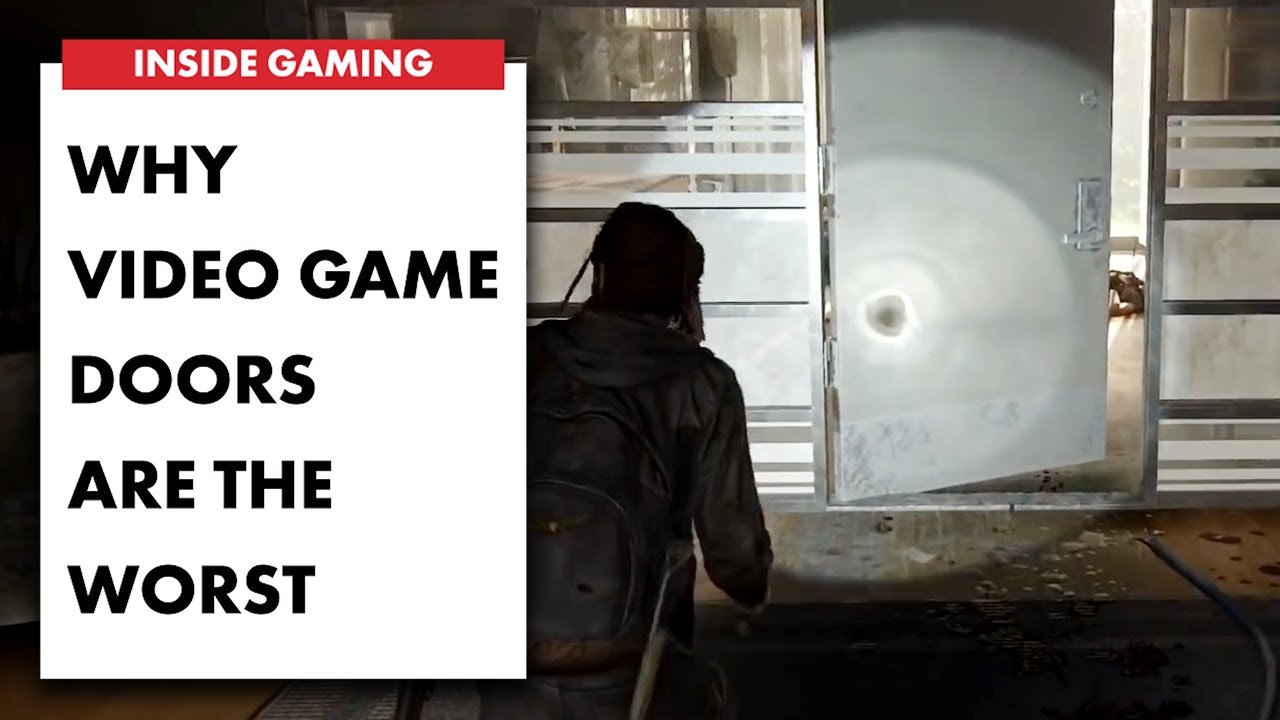 Why Video Game Doors Are The Worst - The Global Herald