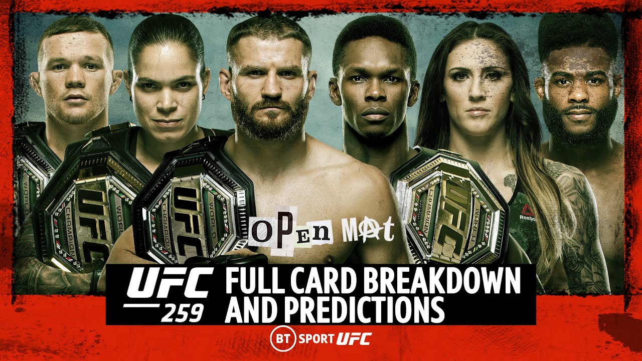 Open Mat: UFC 259 Full Card Breakdown and Predictions | Blachowicz v ...