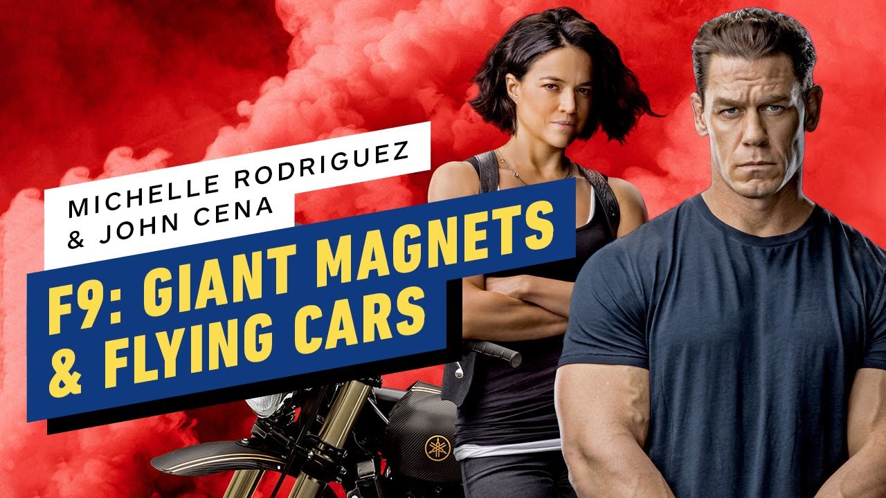 Fast & Furious 9: Michelle Rodriguez and John Cena on Giant Magnets and ...