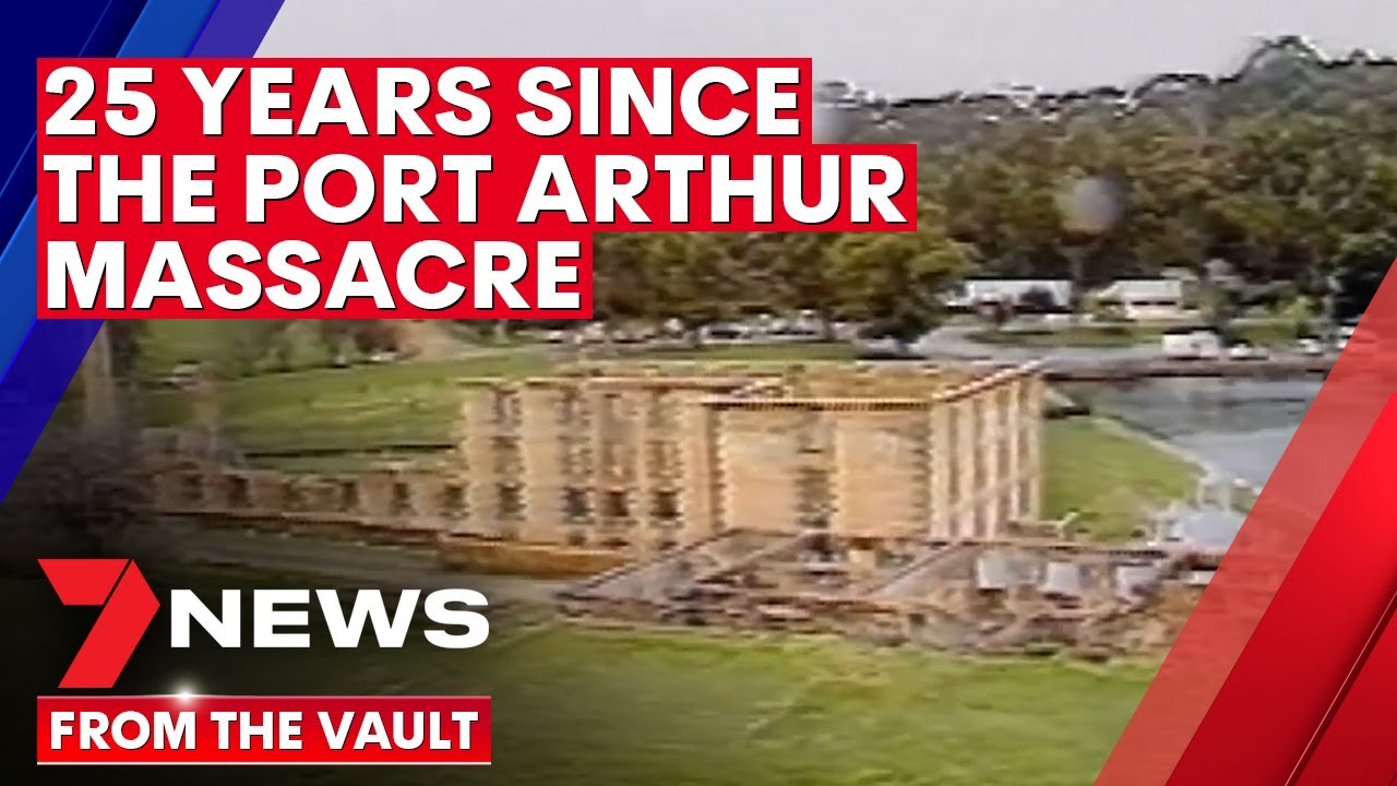 From The Vault: Port Arthur massacre coverage from 1996 | 7NEWS - The ...