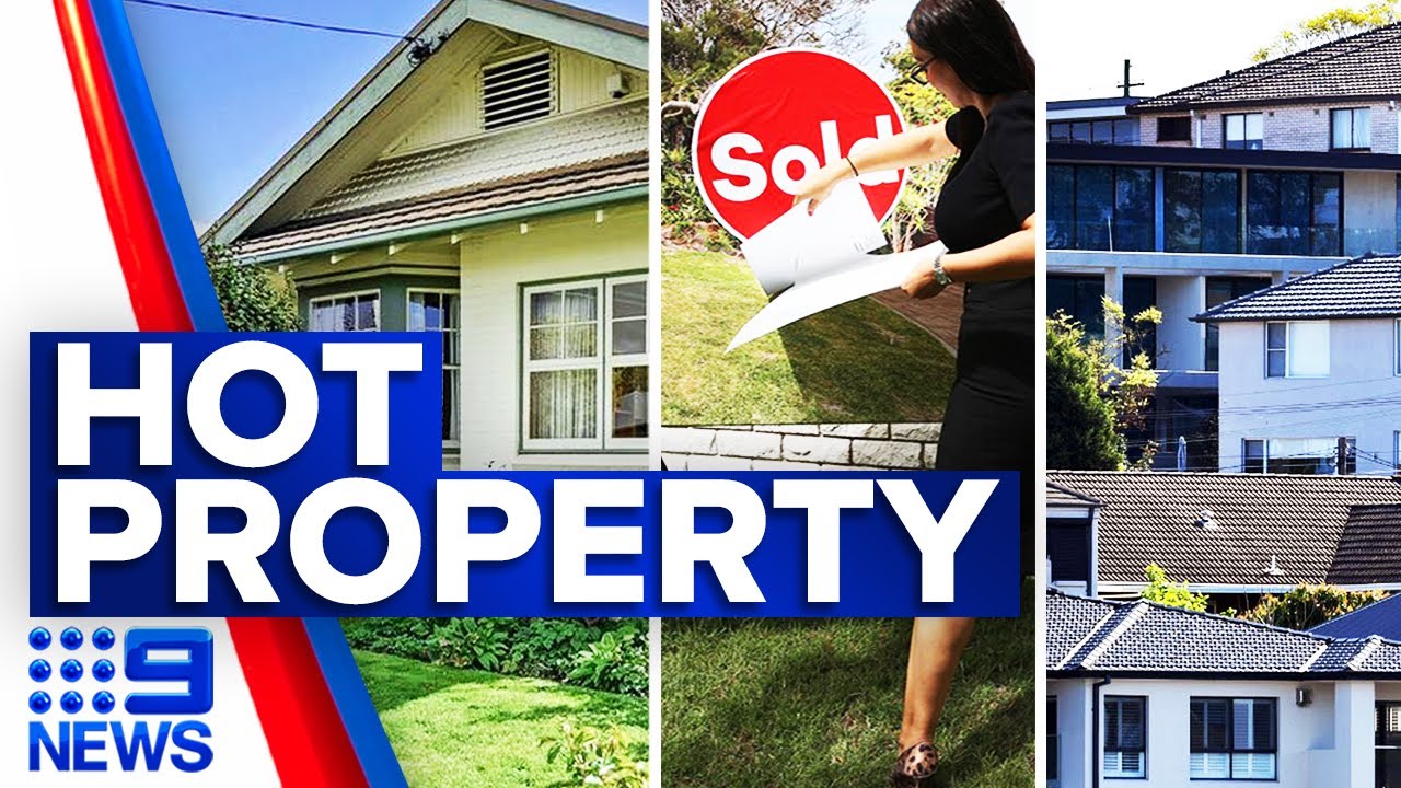 Buying into Sydney’s red-hot property market | 9 News Australia - The ...