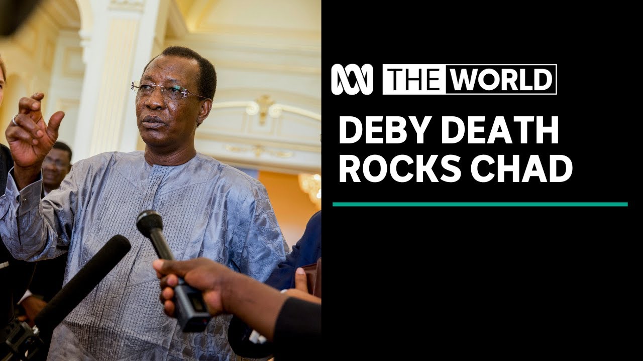 Chad on edge following the death of President Idriss Deby | The World ...