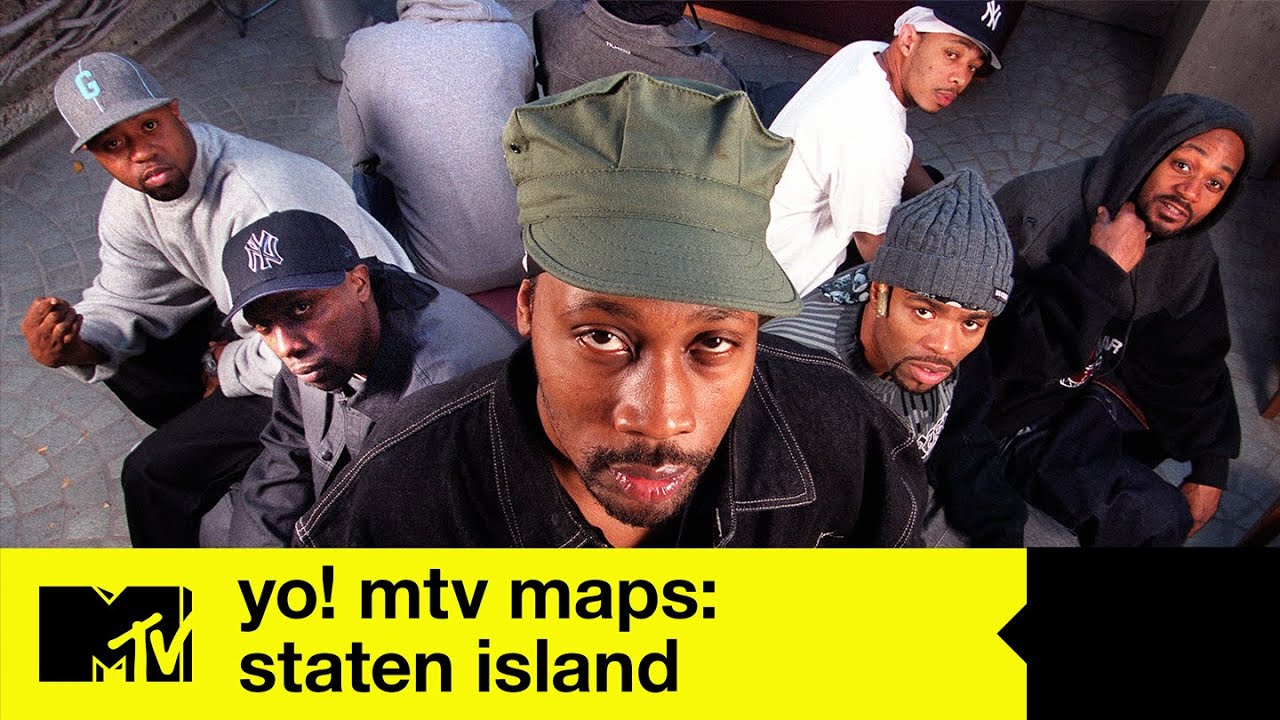 Staten Island: The Legend Of The Wu-Tang Clan | YO! MTV Maps - The ...