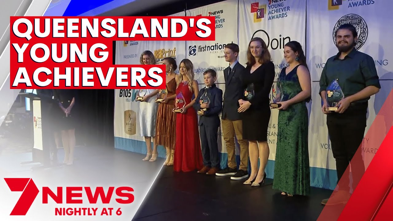 Celebrating Queensland's Young Achievers | 7NEWS - The Global Herald