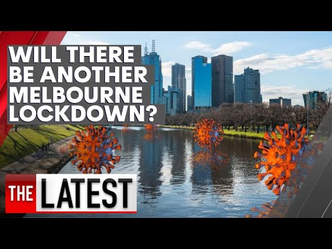 Should Melbourne go back into lockdown? | 7NEWS - The Global Herald