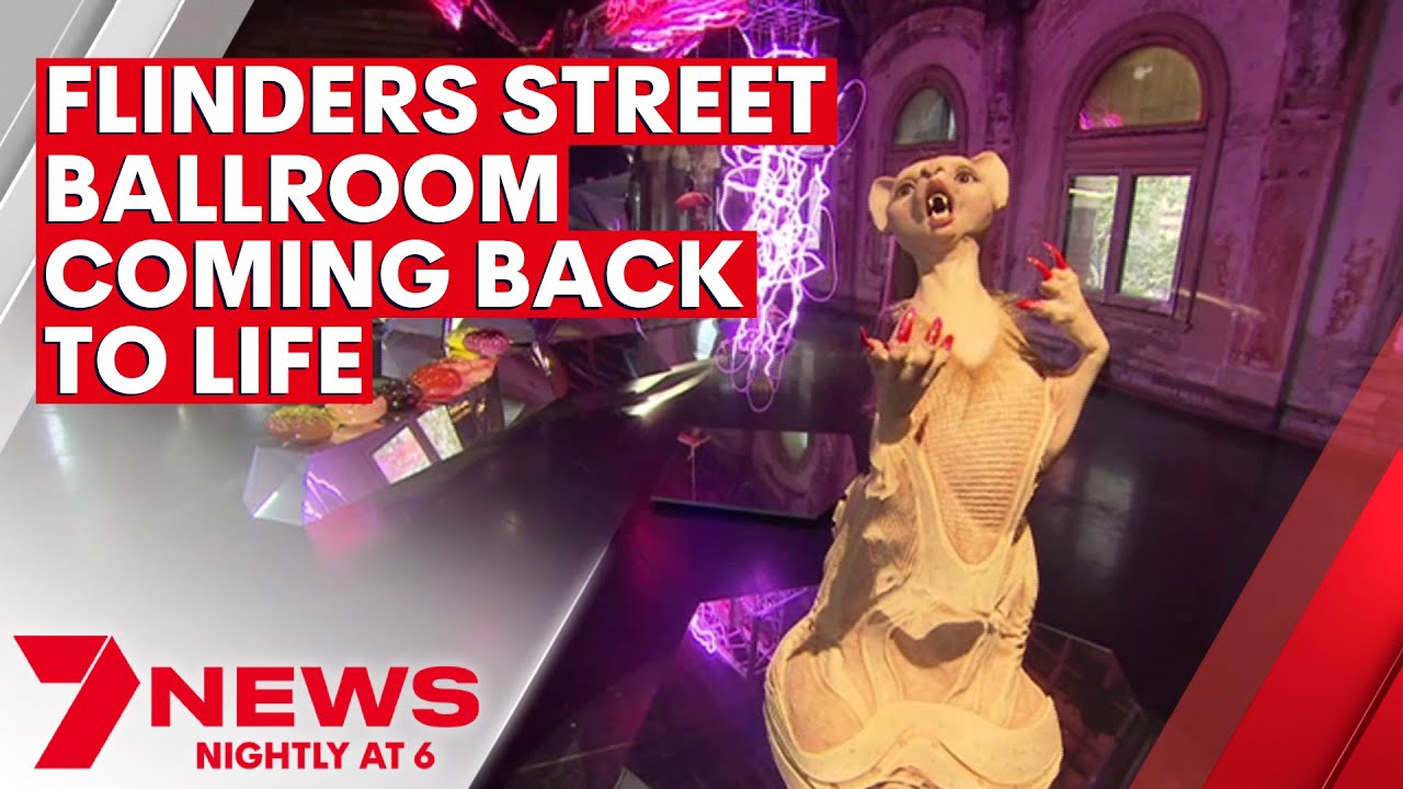 A sneak peek inside the refurbished Flinders Street ballroom | 7NEWS ...
